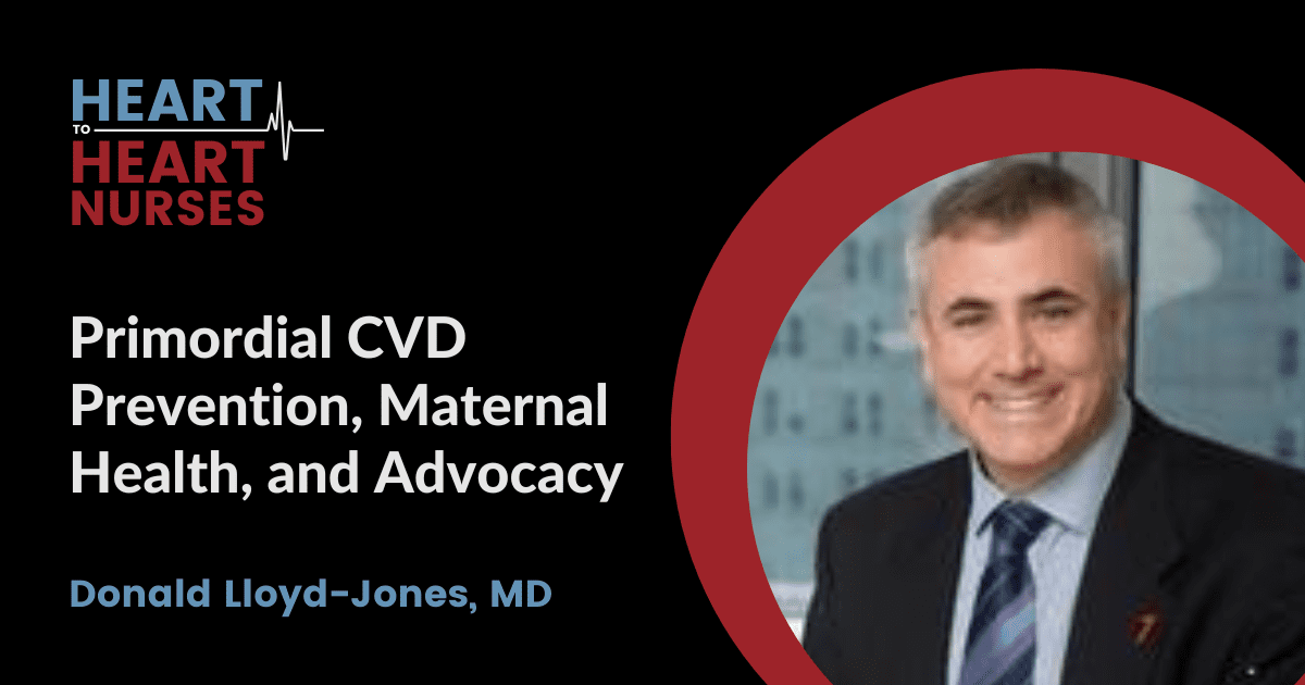Primordial CVD Prevention, Maternal Health, and Advocacy to Improve ...