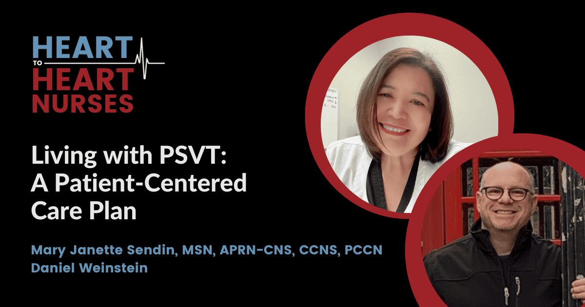Living with PSVT: A Patient-Centered Care Plan - PCNA
