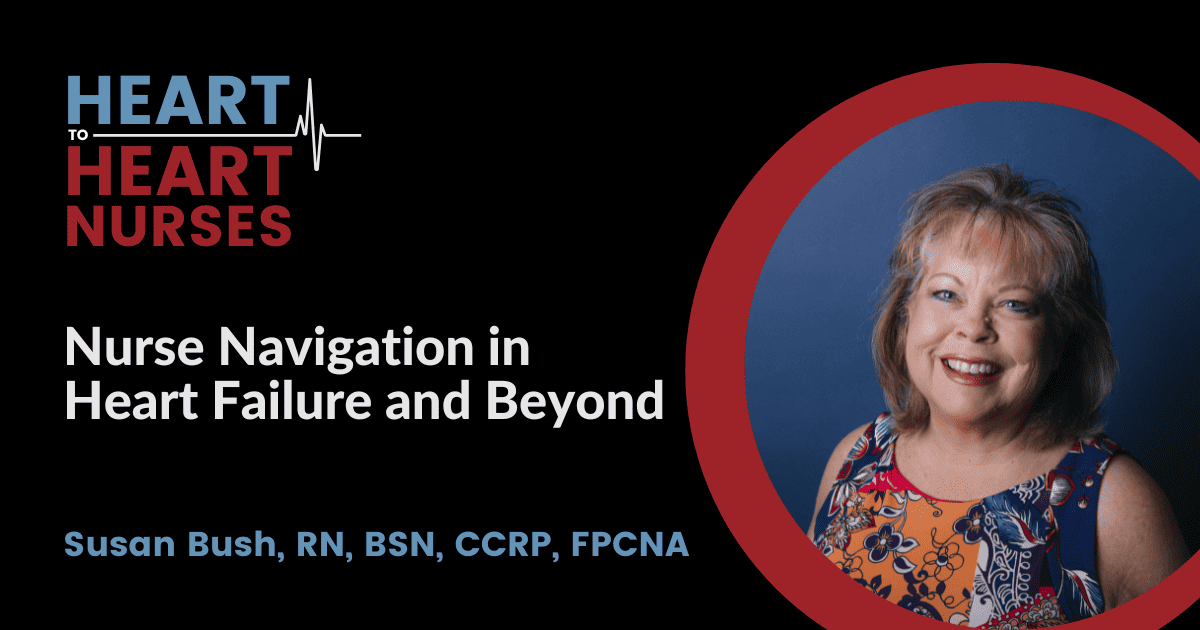 Nurse Navigation in Heart Failure and Beyond - PCNA